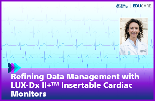 LUX-Dx II+™ Insertable Cardiac Monitor (ICM) – Boston Scientific